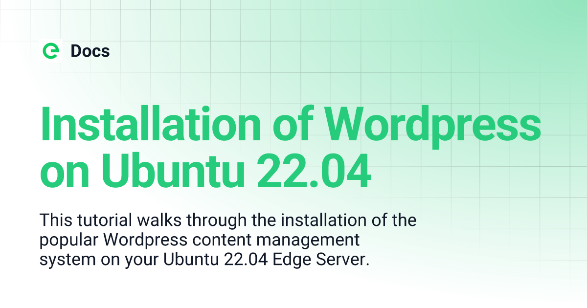 Installation of Wordpress on Ubuntu 22.04 | Docs