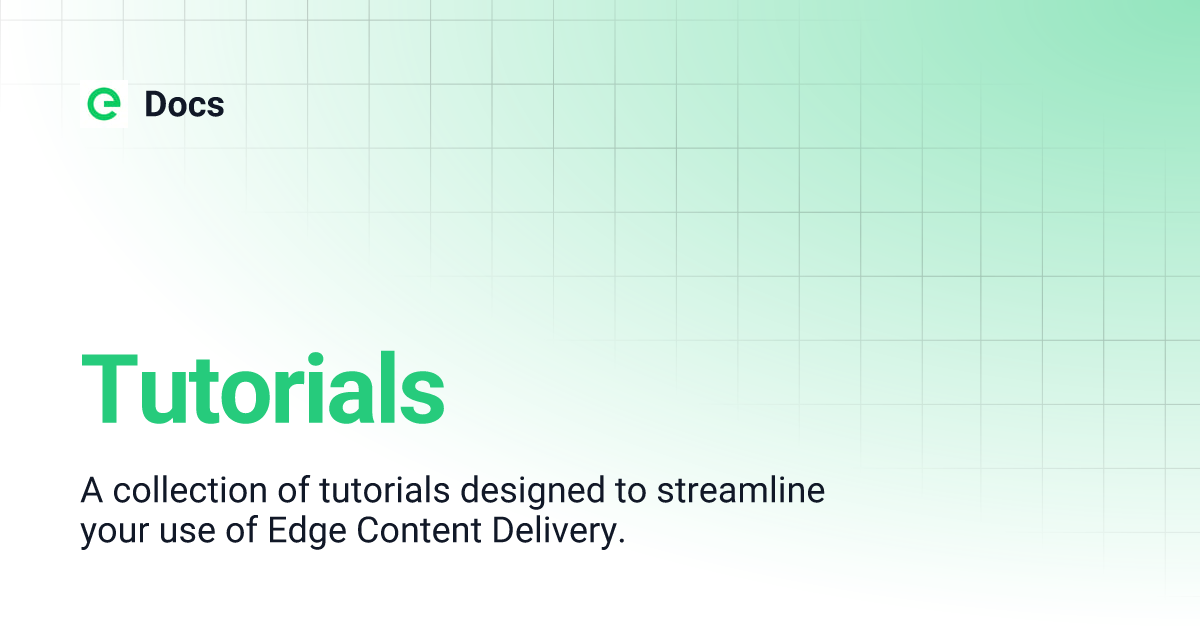 Tutorials | Docs
